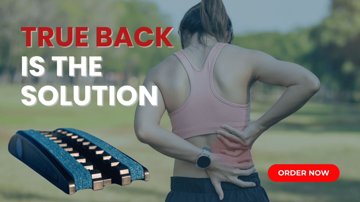 Why Athletes and Active People Need True Back - True Back